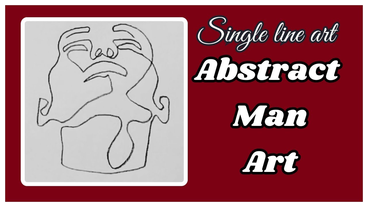 Abstract Man drawing | Single line art | Continuous line drawing ...