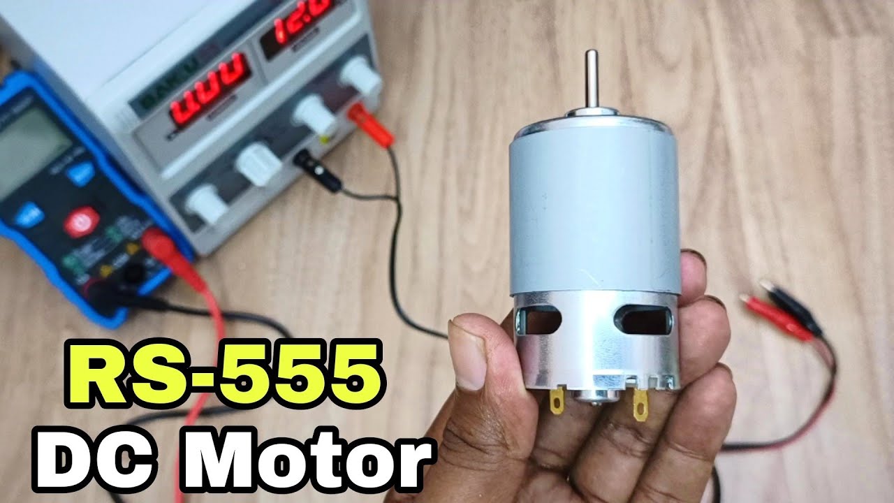 12V RS-555 DC Motor || Review, Working, Testing, Rpm, Current || Drill ...