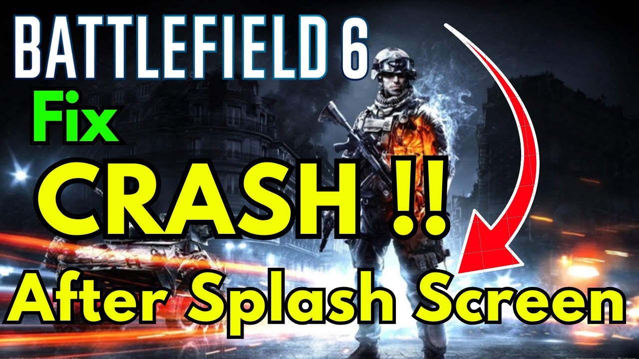 Battlefield 6 crash after splash screen fix - YouTube