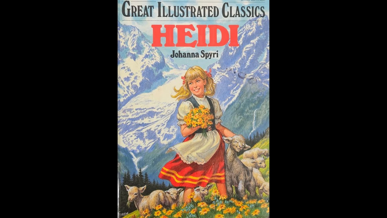 Heidi:(Chapter-1) The Journey up the Mountain - YouTube