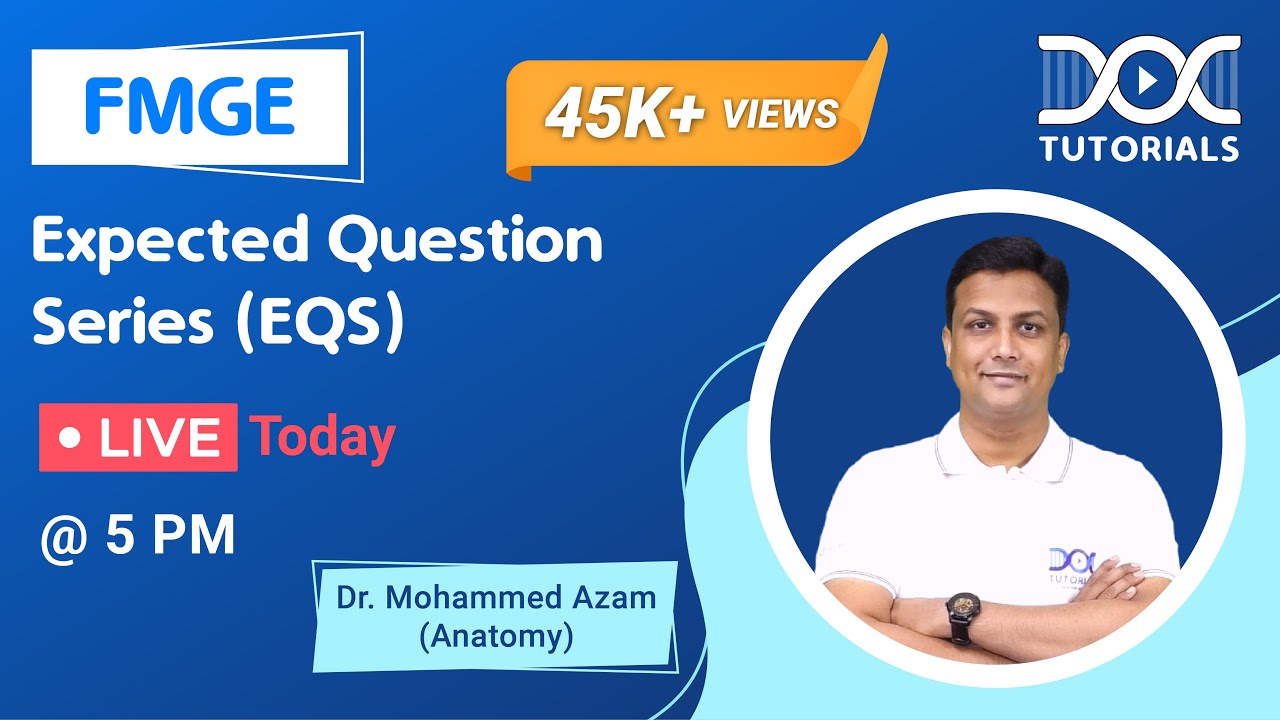 FMGE Expected Questions Series - Anatomy by Dr Mohammed Azam for FMGE ...