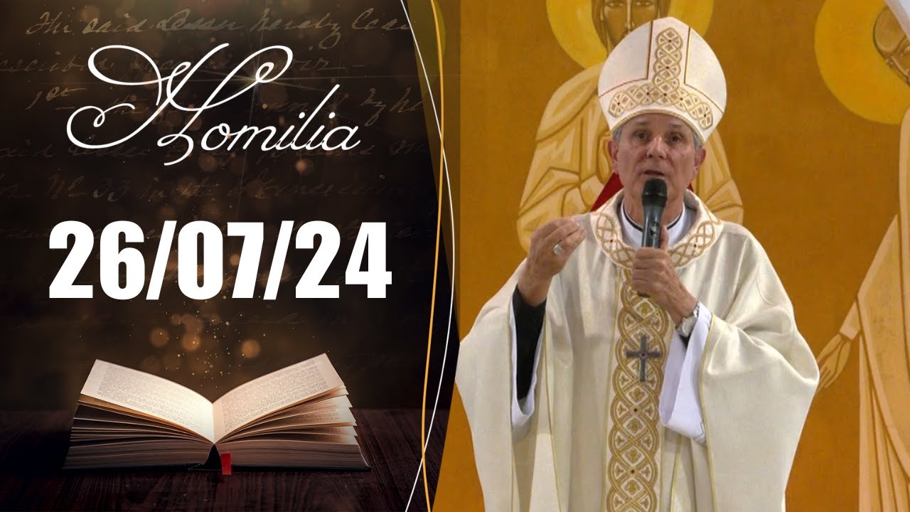 Homilia Diária | 26/07/24 | Dom José Lanza - YouTube