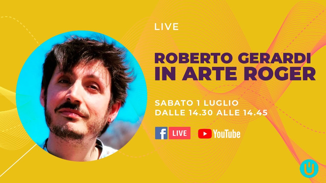 Diretta LIVE con Roberto Gerardi "In arte Roger" - YouTube