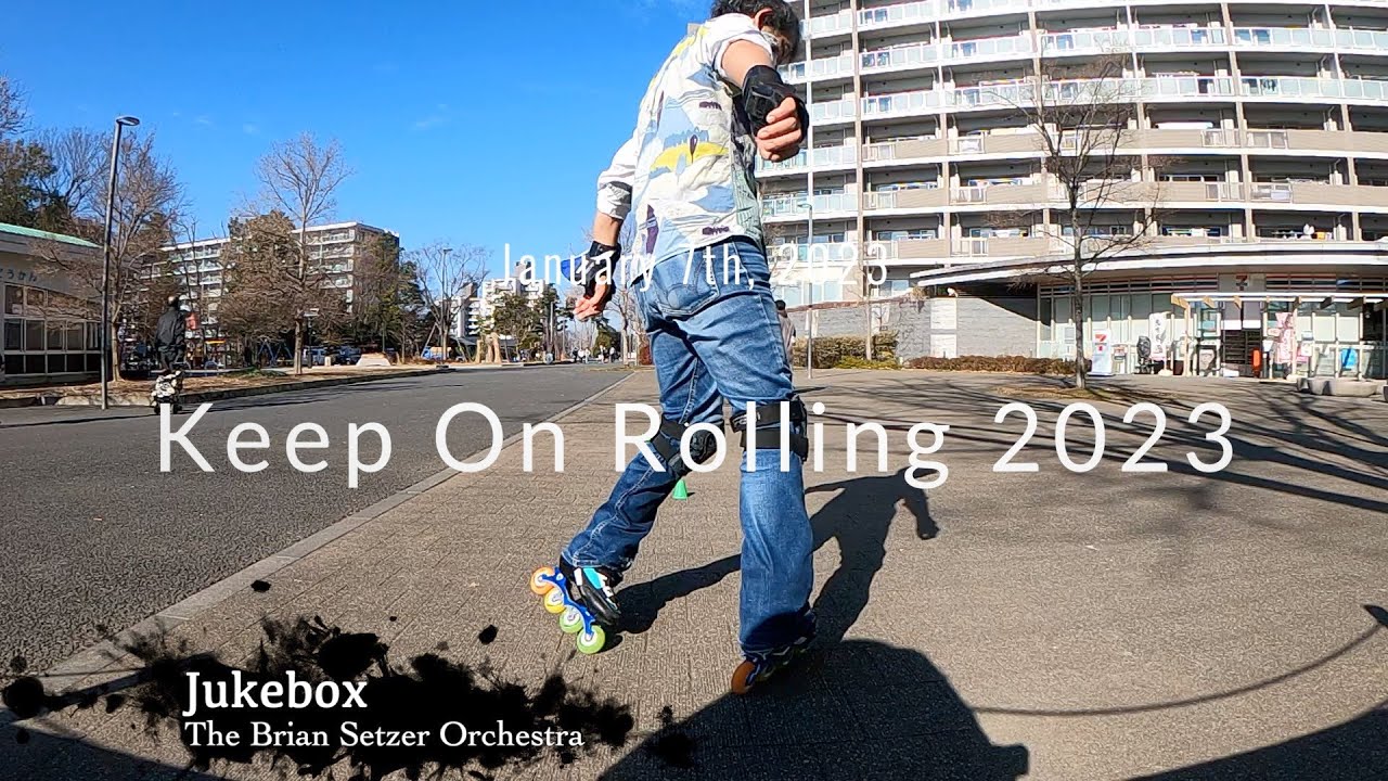 Keep On Rolling - 2023 インラインスケート 今日も練習 - YouTube