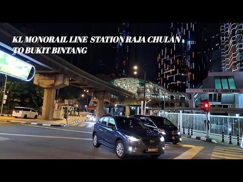 🇲🇾 Walking From KL Monorail Line Station Raja Chulan to Bukit Bintang ...