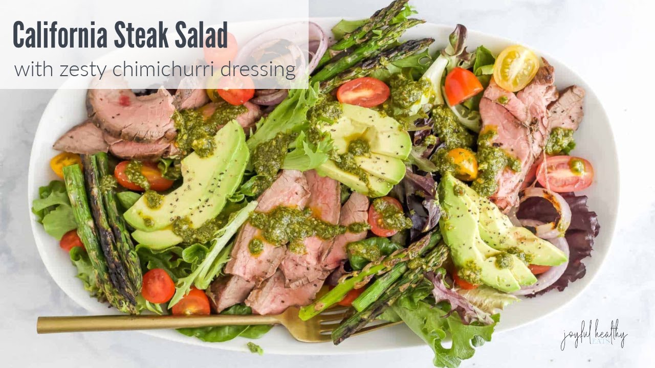 California Steak Salad with Chimichurri | Easy Salad Recipe - YouTube