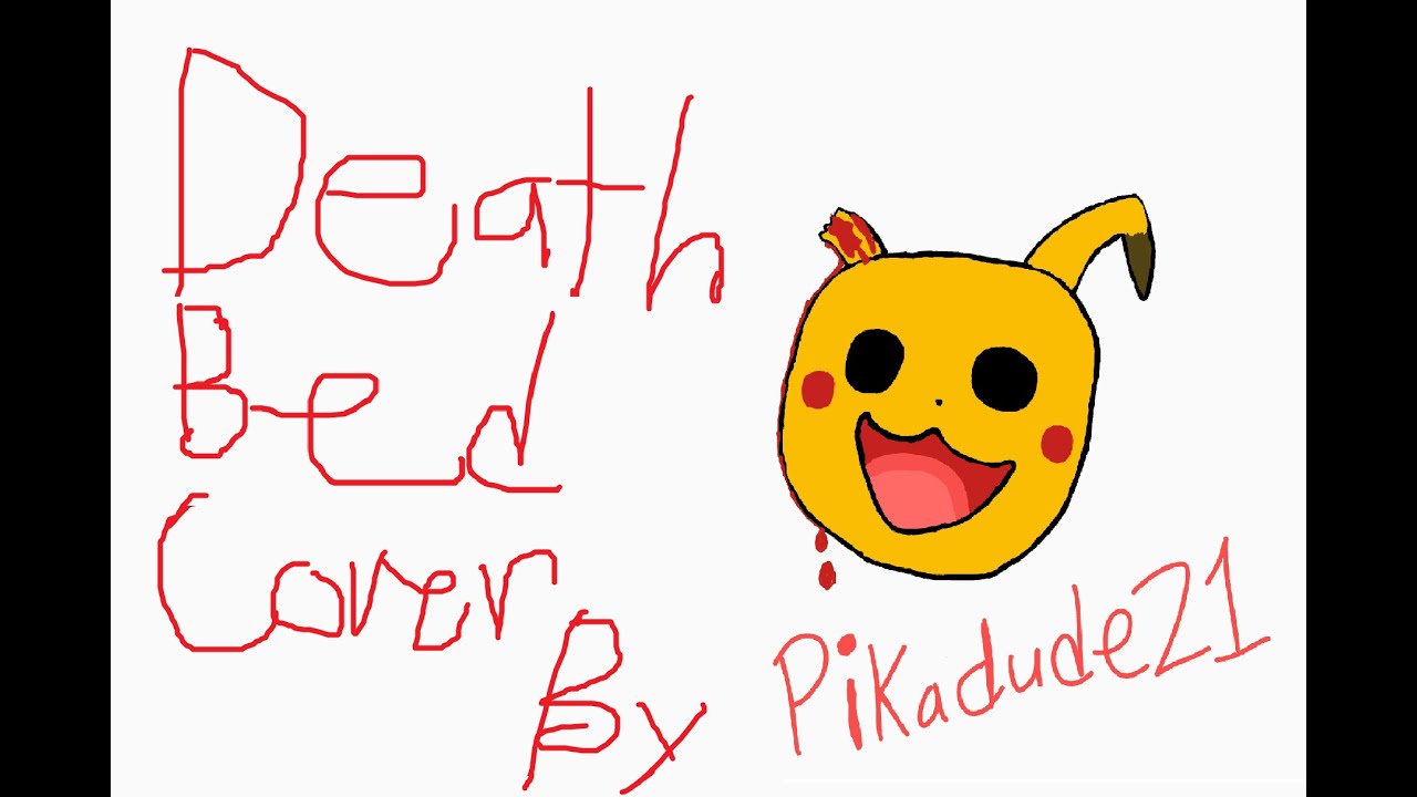 death Bed cover by Multishot - YouTube