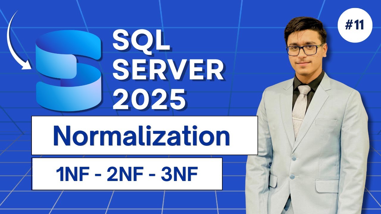 Database Normalization Explained (1NF, 2NF, 3NF) | Sql Server 2025 ...