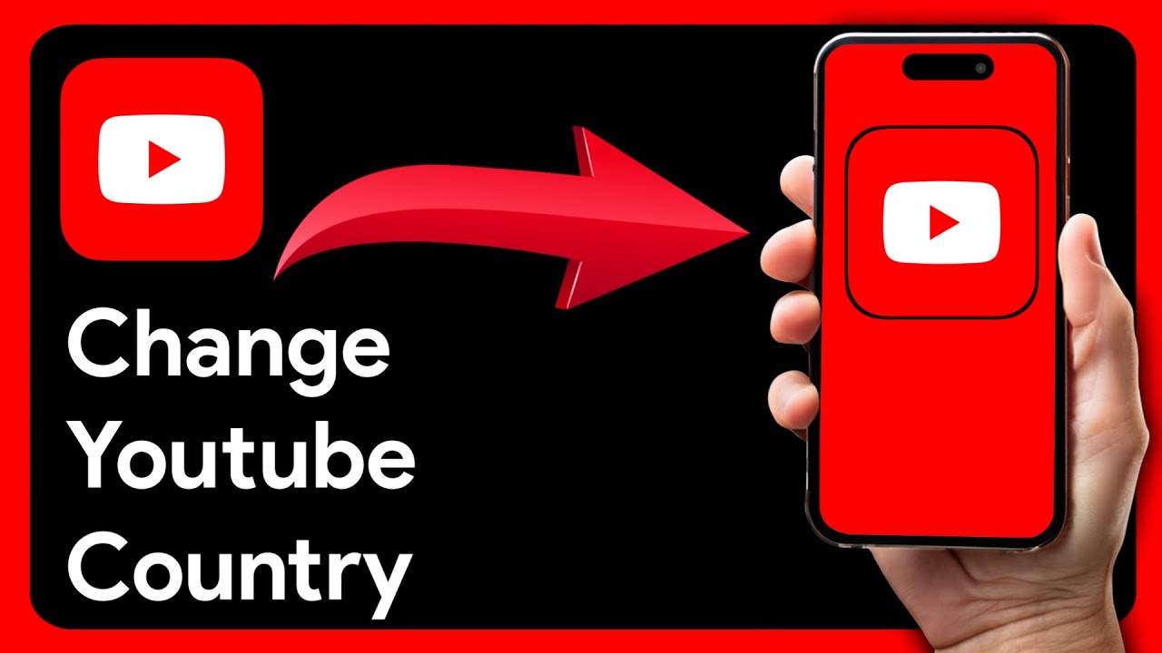 How to Change Country on YouTube Account (iOS & Android) - YouTube