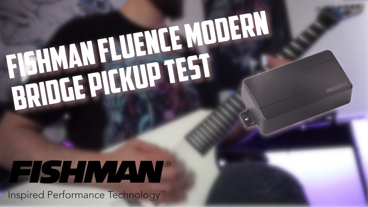 Fishman Fluence Modern Pickup Test (Bridge Only) - YouTube