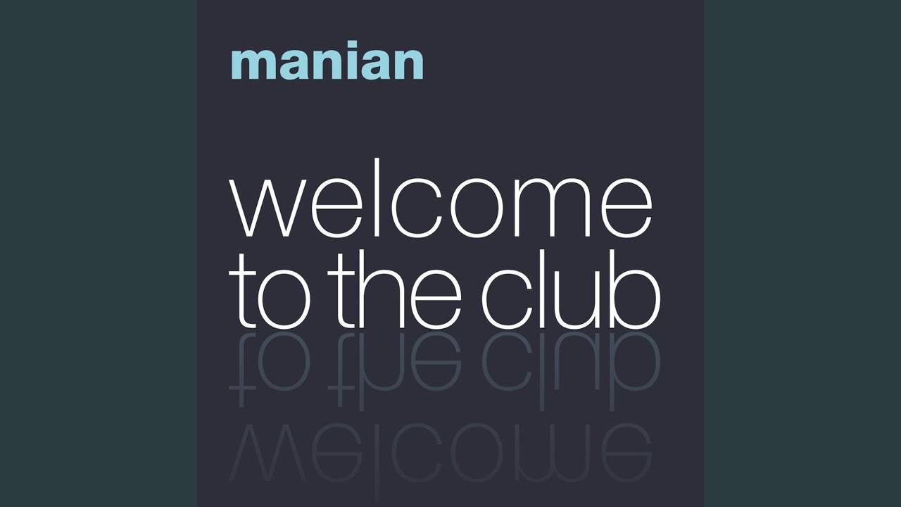 Welcome to the Club - YouTube