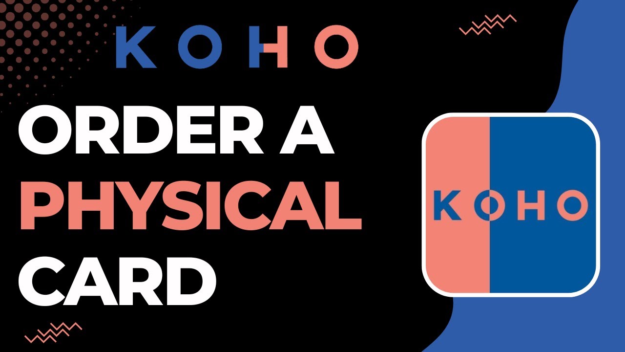 How to Order a Koho Card ! - YouTube