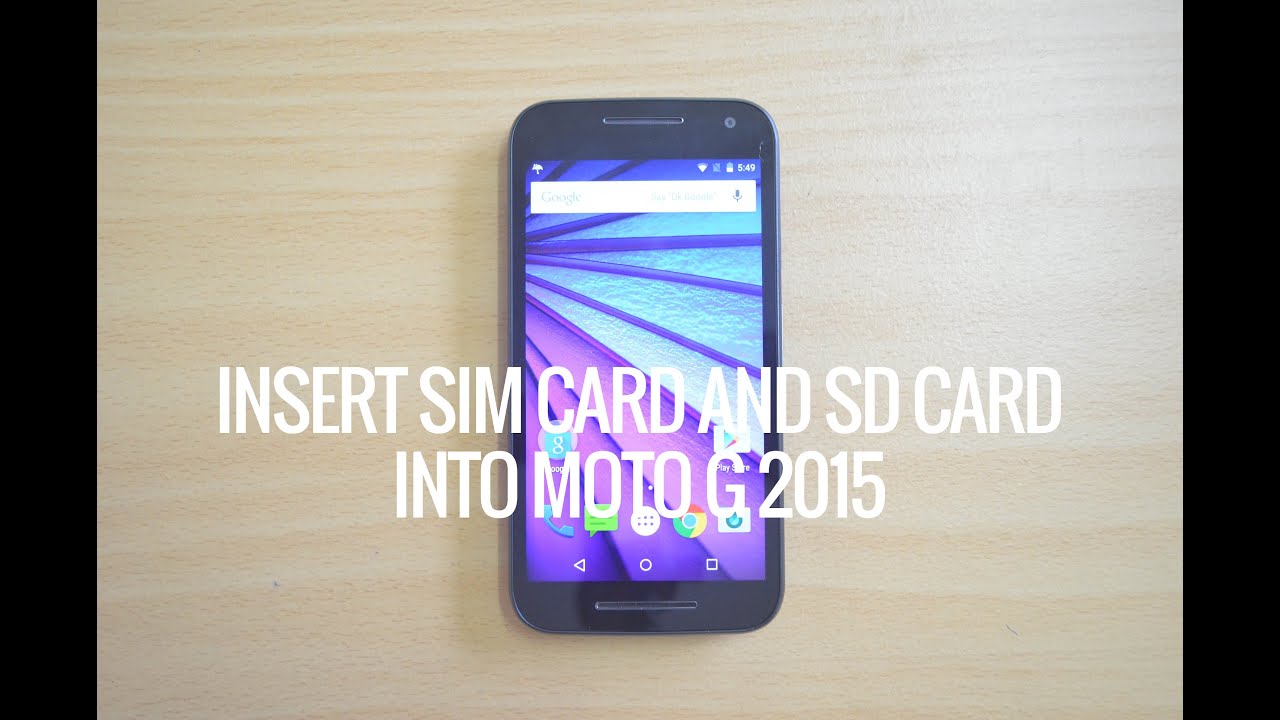 How to Insert SIM card and SD Card into Moto G 2015 (3rd Gen) - YouTube