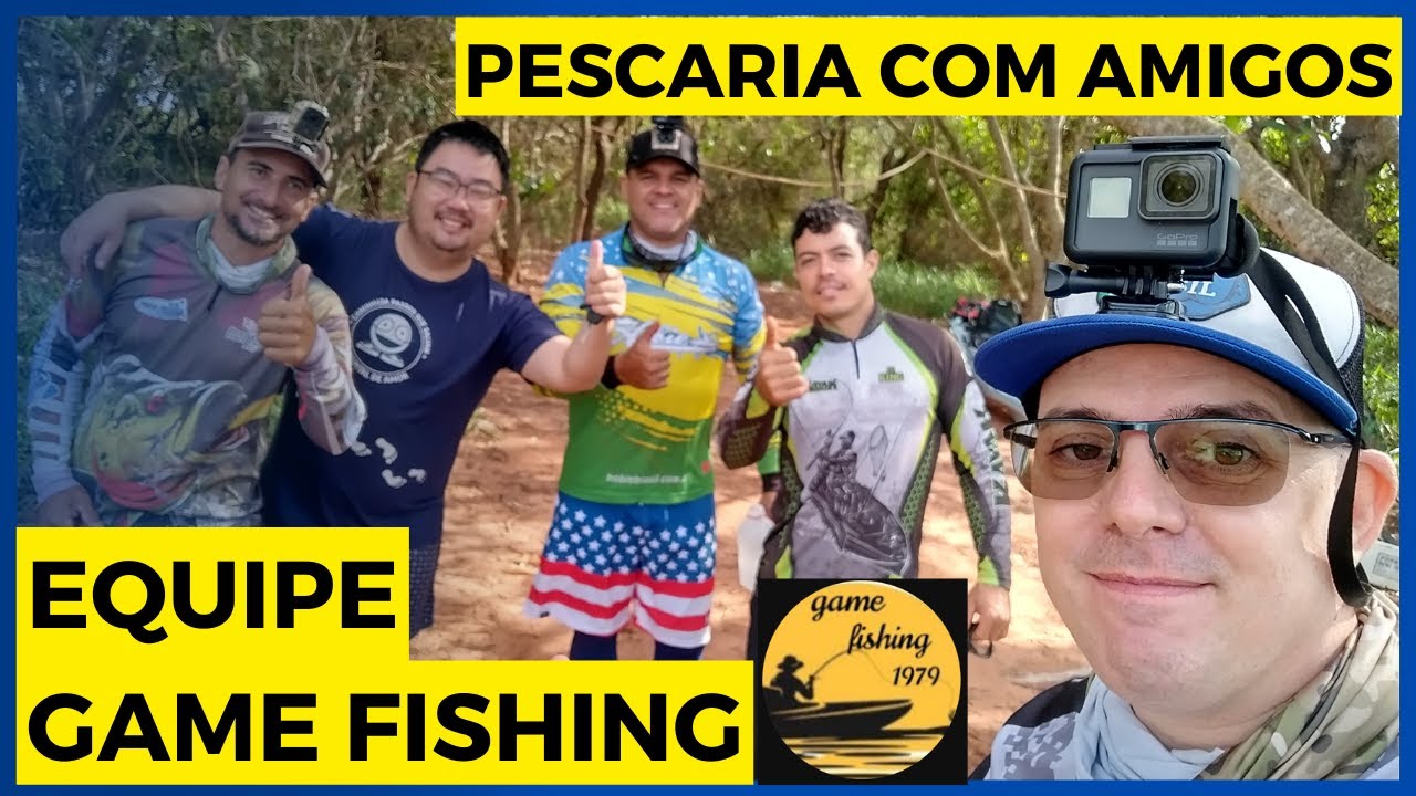 Pescaria entre Amigos - Equipe Game Fishing - YouTube