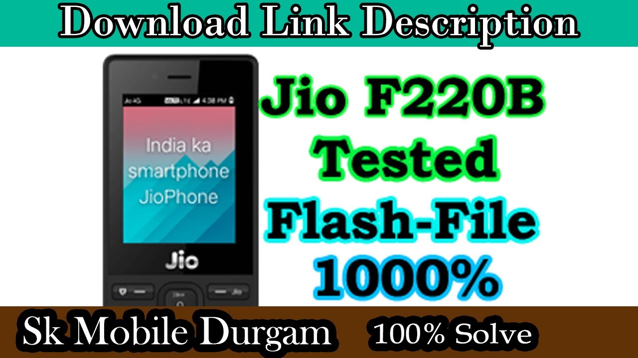 jio f220b flash after dead solution 100% tested file link in ...