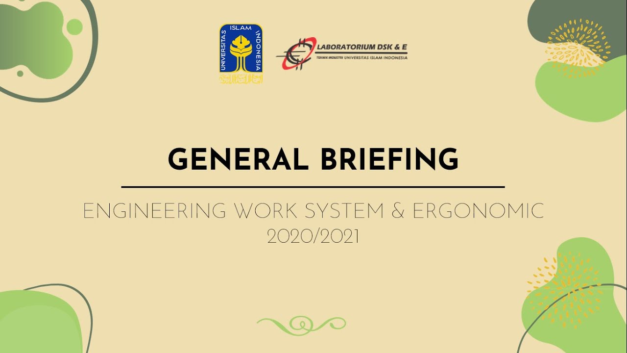 General Briefing Engineering Work System & Egonomic 2021 - YouTube