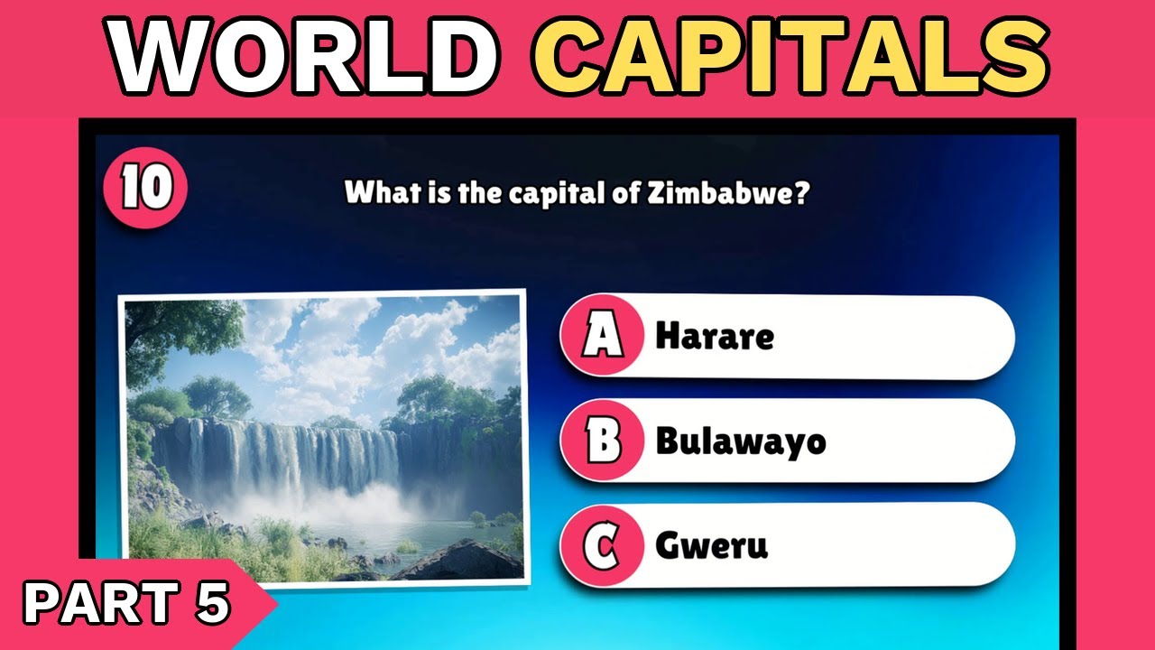 World Capitals Quiz - Test Your Knowledge of Capital Cities Part 5 ...