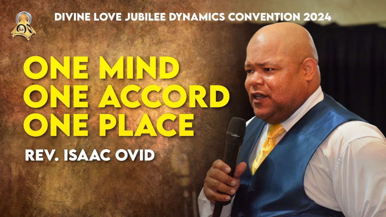 [FRI. 08-11-2024PM] - ONE MIND, ONE ACCORD, ONE PLACE - BRO. ISAAC OVID - YouTube