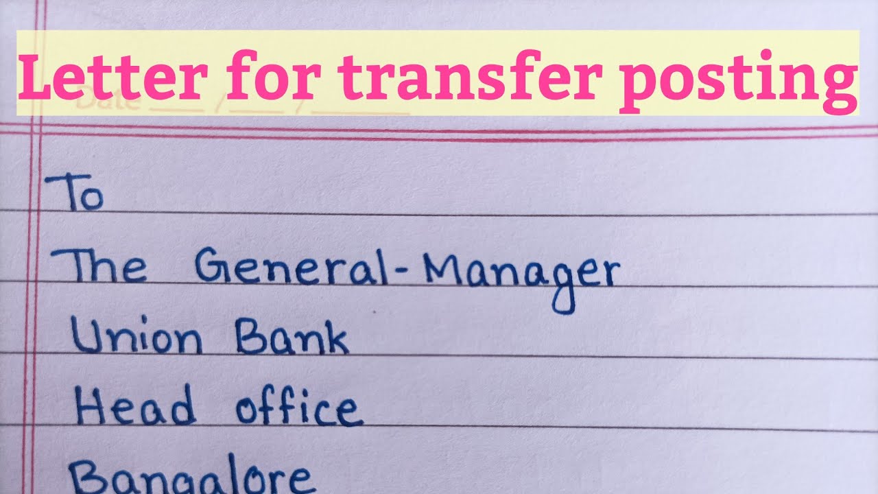 Letter for transfer of posting - YouTube