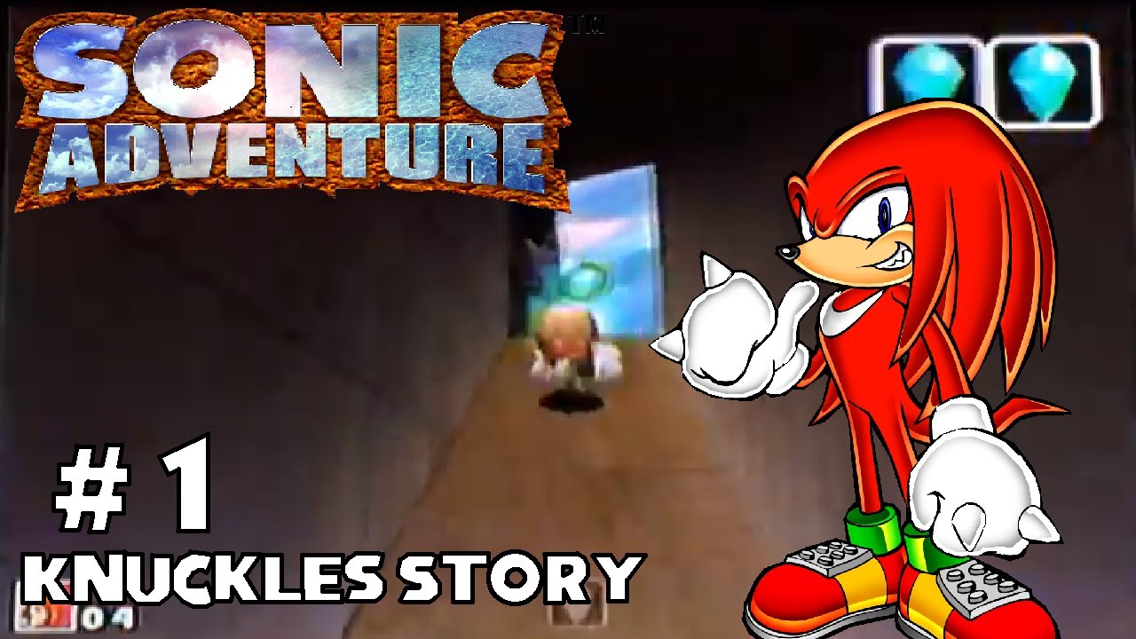 Let's Play Sonic Adventure - Knuckles Story - Part 1 - YouTube