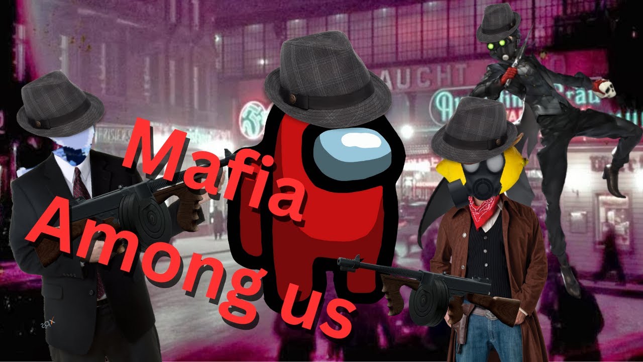 Mafia Among us with the homies - YouTube