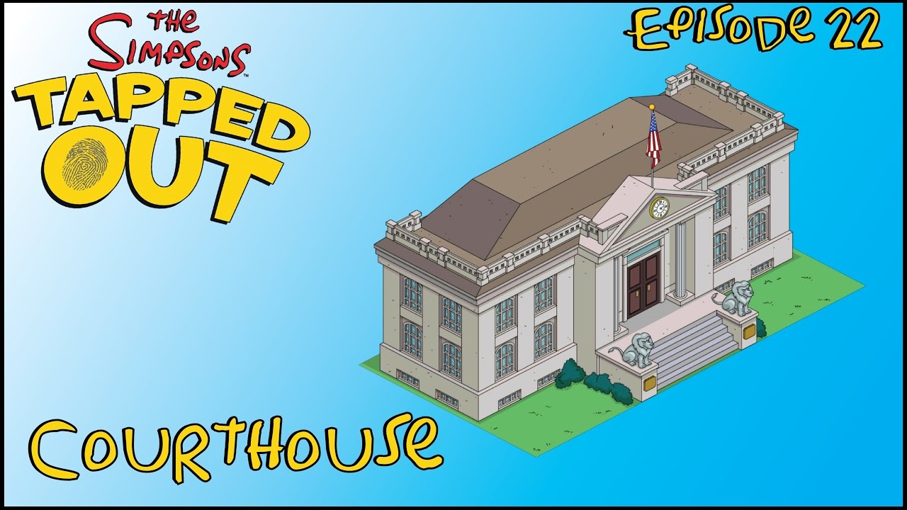 The Simpsons: Tapped Out - Courthouse - YouTube