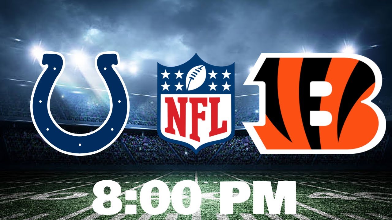 NFL FOOTBALL COLTS VS BENGALS LIVE *SCOREBOARD* - YouTube