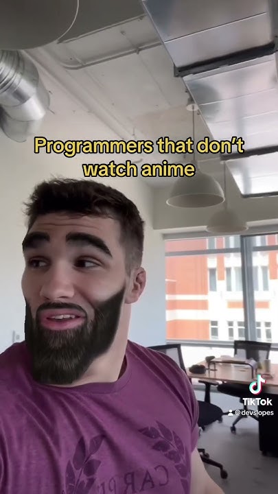 Programmers That Dont Watch Anime Programming Anime Softwareengineer Youtube