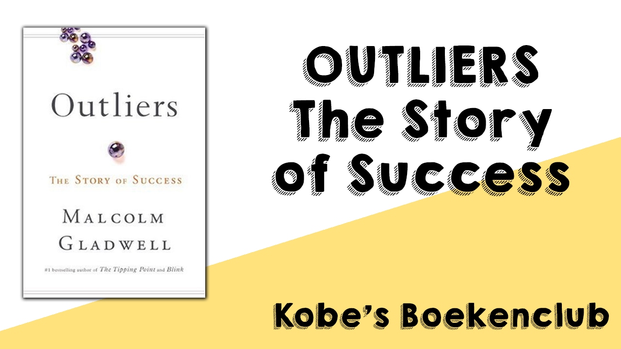Outliers: The Story of Success - Kobe's Boekenclub - YouTube
