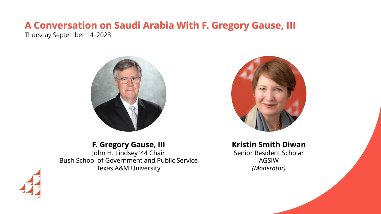 A Conversation on Saudi Arabia With F. Gregory Gause, III - YouTube