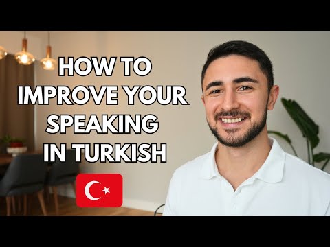 Fastest Way To Speak Turkish in the Next 3 Months