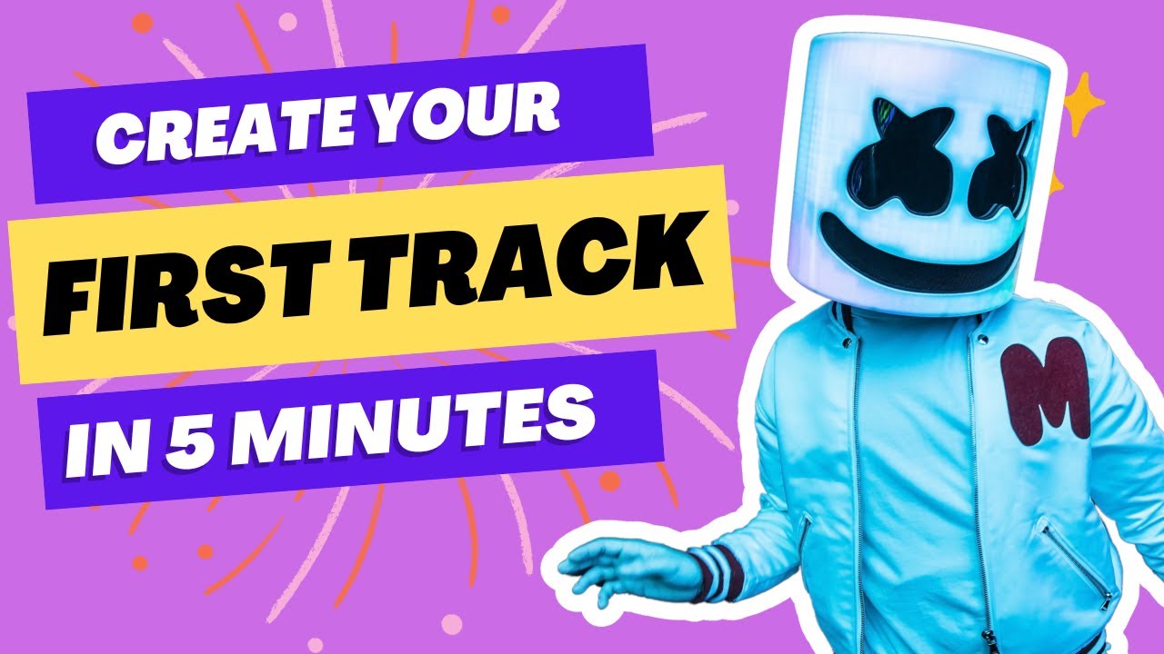 Create Your First Track In 5 Minutes! - YouTube