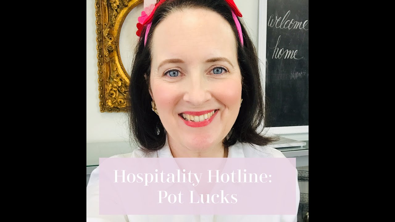 Hospitality Hotline: Pot Lucks - YouTube