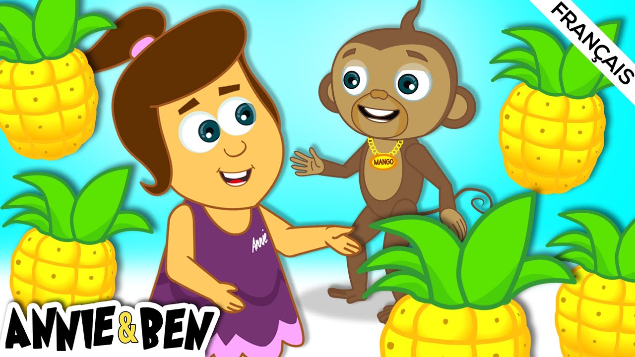 Chanson Des Fruits | Annie Et Ben | Comptines Et Chansons - YouTube