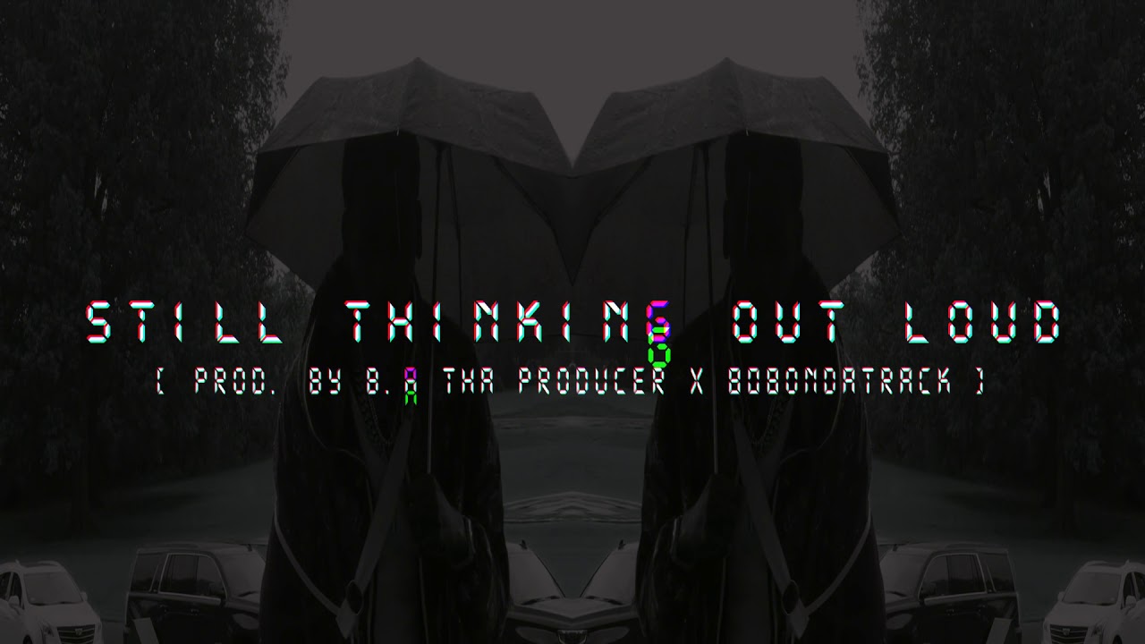 [FREE] Young Dolph x Lil Baby x NBA Youngboy - Still Thinking Out Loud ...