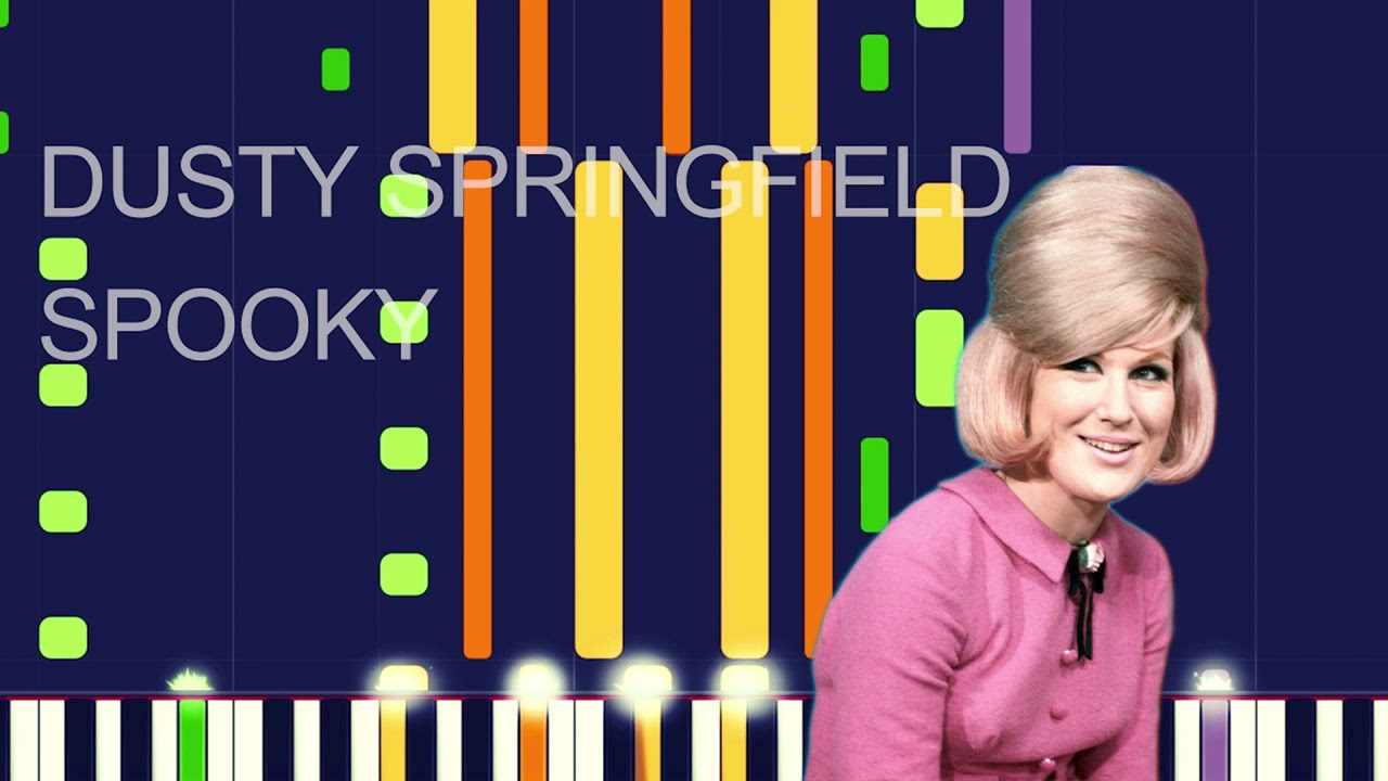 Dusty Springfield - SPOOKY (PRO MIDI FILE REMAKE) - "in the style of ...