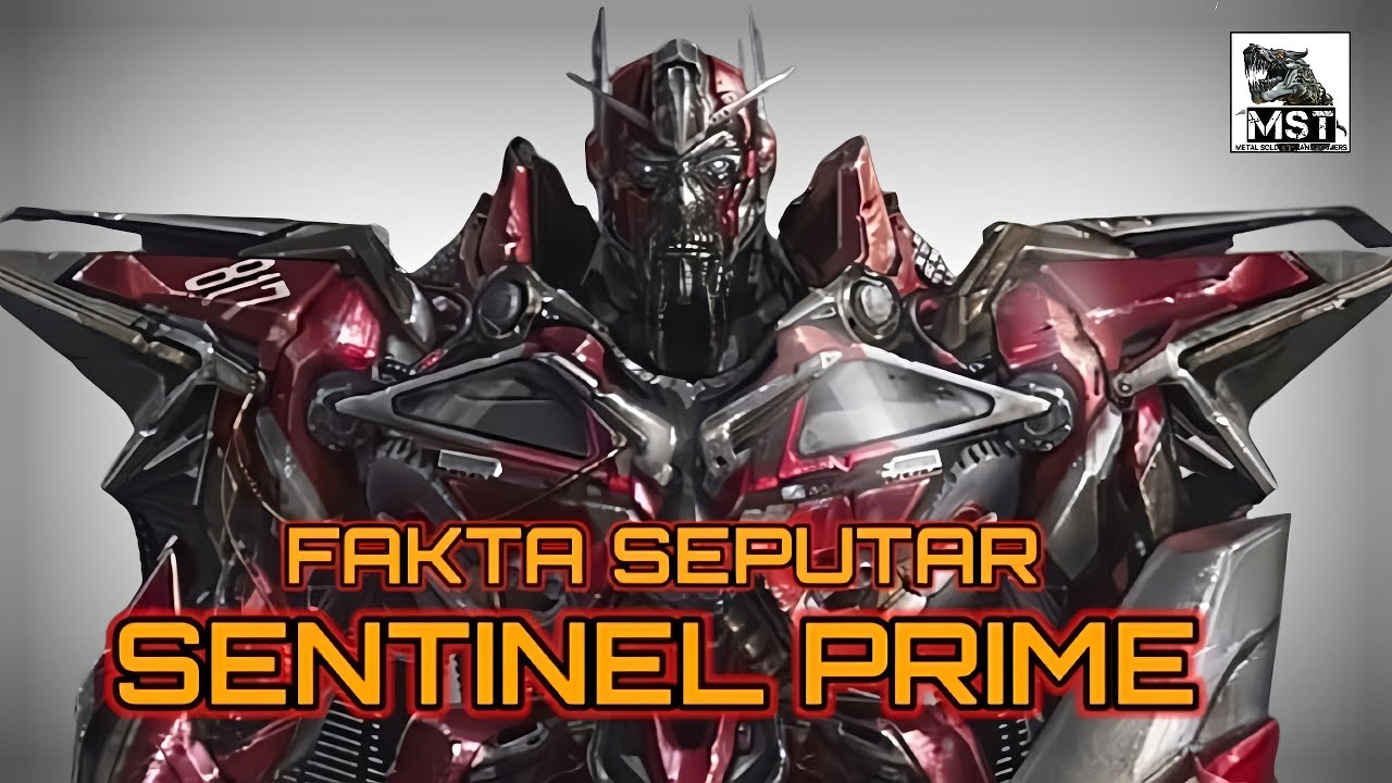 BEBERAPA FAKTA TENTANG (SENTINEL PRIME) - YouTube