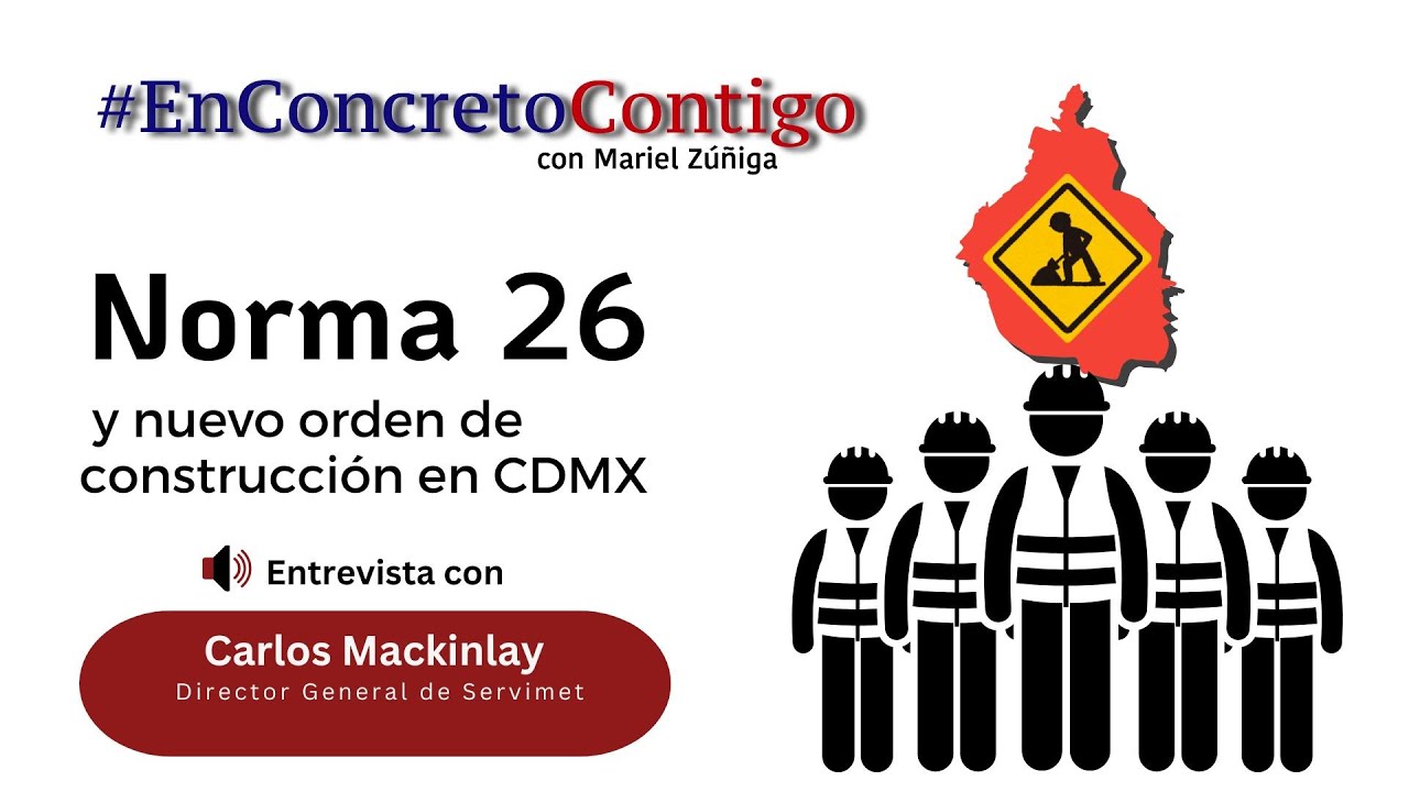 Norma 26 y nuevo orden de construcción en CDMX - YouTube
