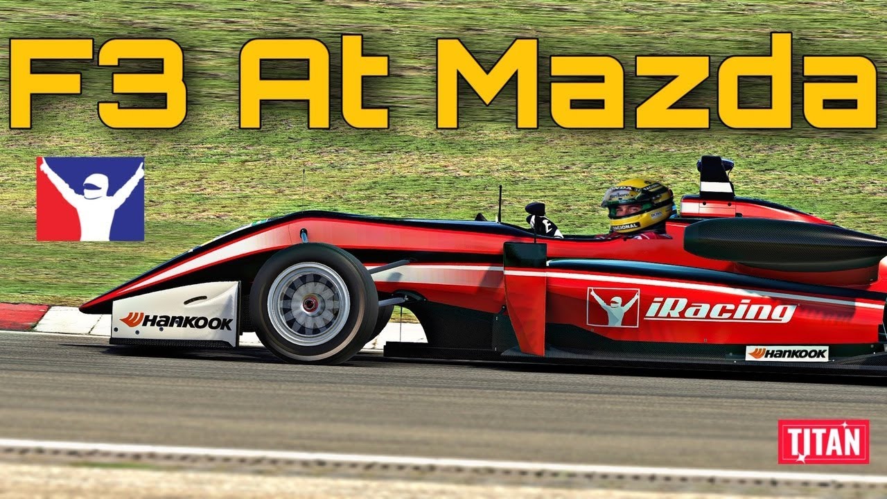 IRACING: F3 LAST DAY AT MAZDA - YouTube