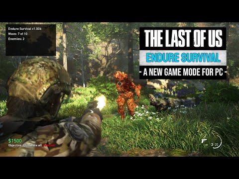 The Last of Us: Endure Survival Mod - First Look