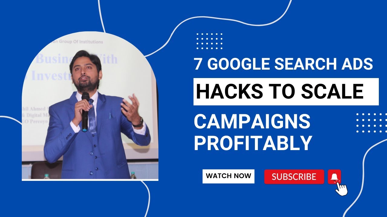 7 Google Search Ads Hacks to scale your campaigns profitably - YouTube