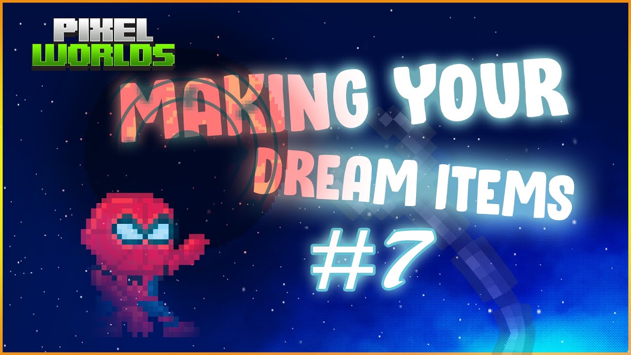 Pixel Worlds | Making your dream items #7 - YouTube
