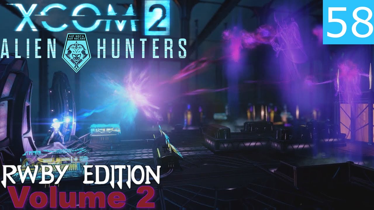 XCOM 2: RWBY edition (V2) - Final Mission - YouTube