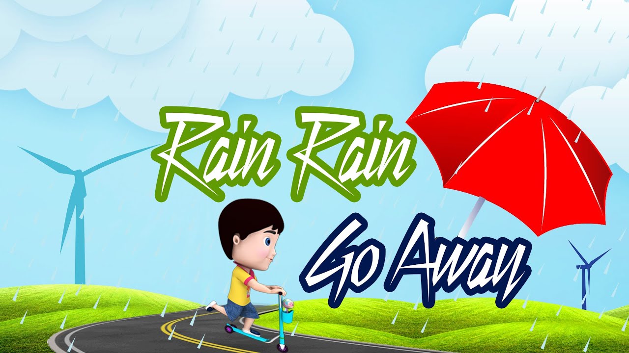 Rain Rain Go Away Children Rhyme || 3D Animation English Nursery Rhyme ...