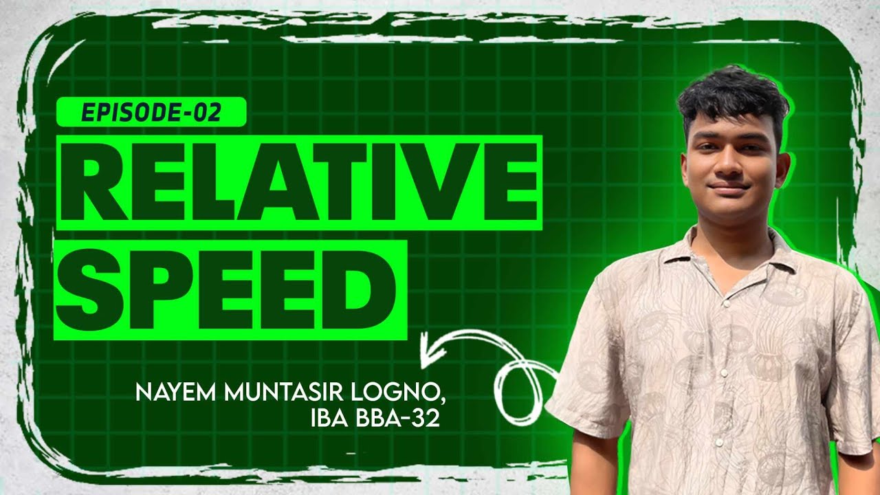Relative Speed | Speed Distance and Time | Episode 02 - YouTube
