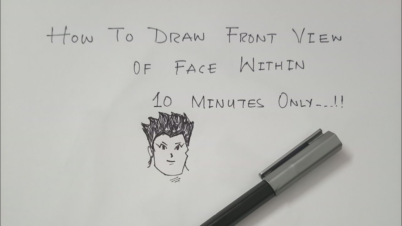 How To Draw Front Face View..?? - YouTube