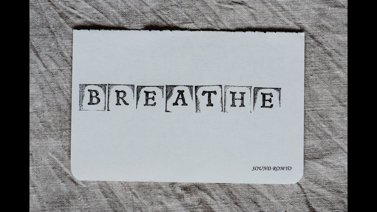 BREATHE- Tobjan Music for Relaxing: Sound Romyo (creative common slow ...