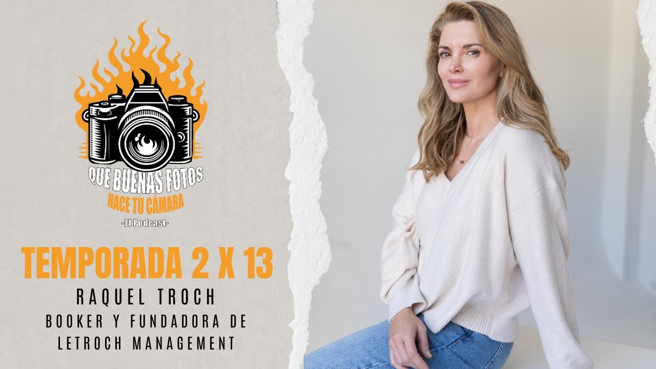 Qué buenas fotos hace tu cámara - 2x13 - Raquel Troch - Booker y ...