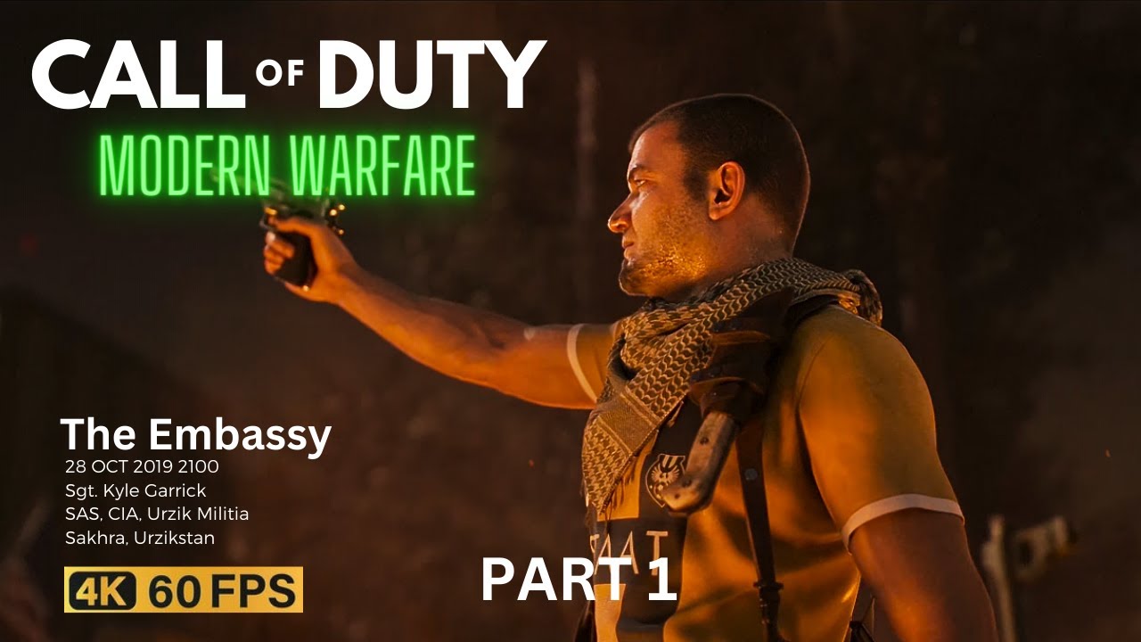 U.S. Embassy Siege || Call of Duty Modern Warfare || Ultra REALISTIC ...