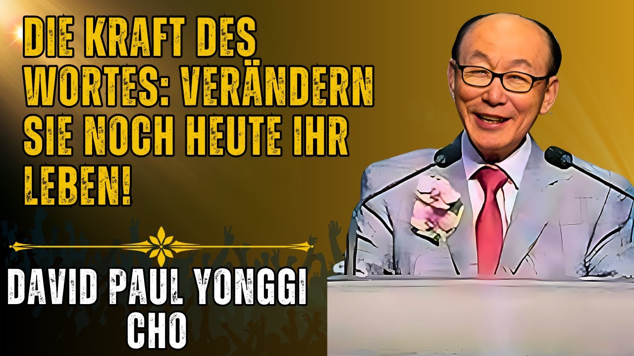 DAVID PAUL CHO- Wie man über das Wort Gottes meditiert und sein Leben ...